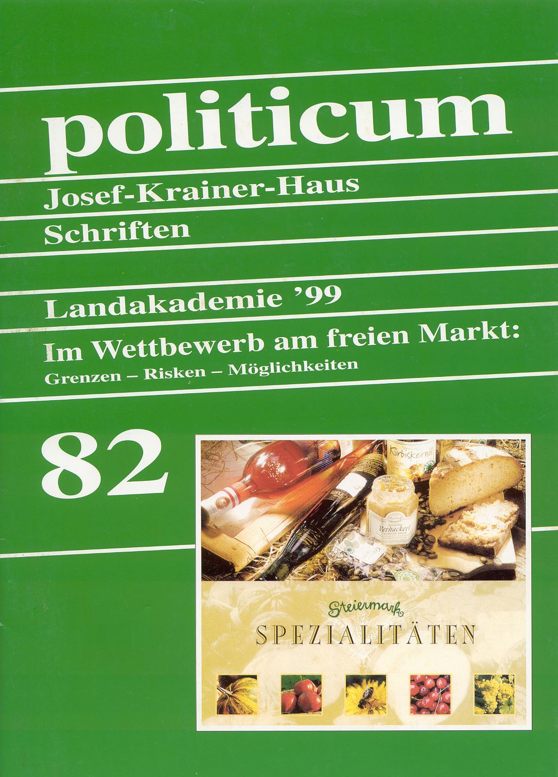 nr. 82: Im Wettbewerb am freien Markt - politicum